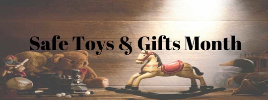 December is Safe Toys and Gifts Month
